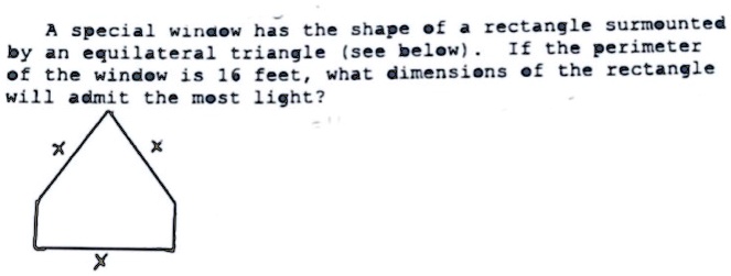 A special window has the shape of a rectangle surmounted by an ...