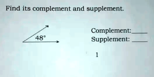 SOLVED: Find its complement and supplement Complement: Supplement: 488