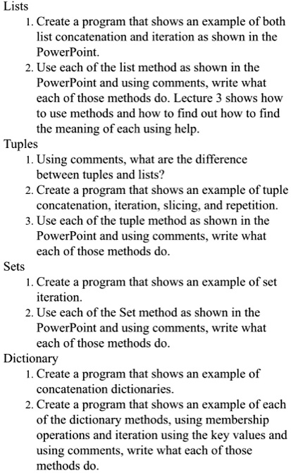 Solved The Programming Language Is Python Lists 1 Create A Program That Shows An Example Of