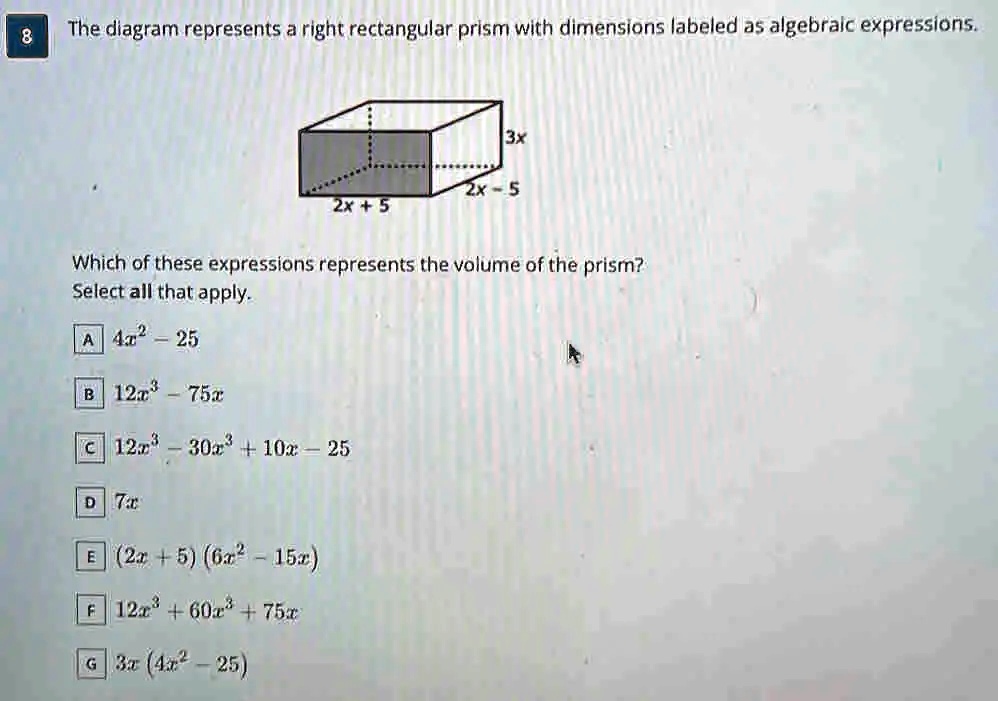 8 The diagram represents a right rectangular prism with dimensions ...