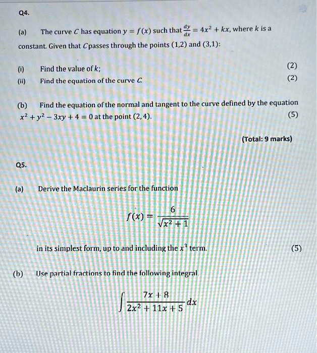 SOLVED: The curve â‚¬ has equation y = f(x) such that kx, where k is a constant. Given that C ...