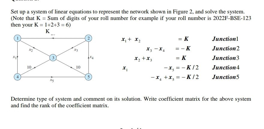 Set up a system of linear equations to represent the network shown in ...