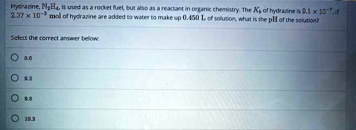 hydrazine nlly is used as rocket uel but also as a reactant in organic ...