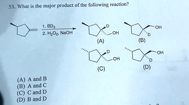 SOLVED: 53. What is the major product of the following reaction? B2H6 ...