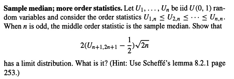 Sample median; more order statistics. Let U1, …, Un be iid U(0, 1 ...