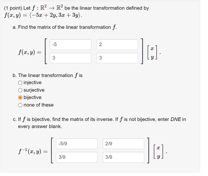 SOLVED: Let f : R^2 -> R^2 be the linear transformation defined by f(w ...