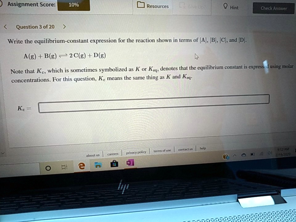 SOLVED: Assignment Score: 10% Resources Hint Check Answer Question 3 of 20 Write the equilibrium ...
