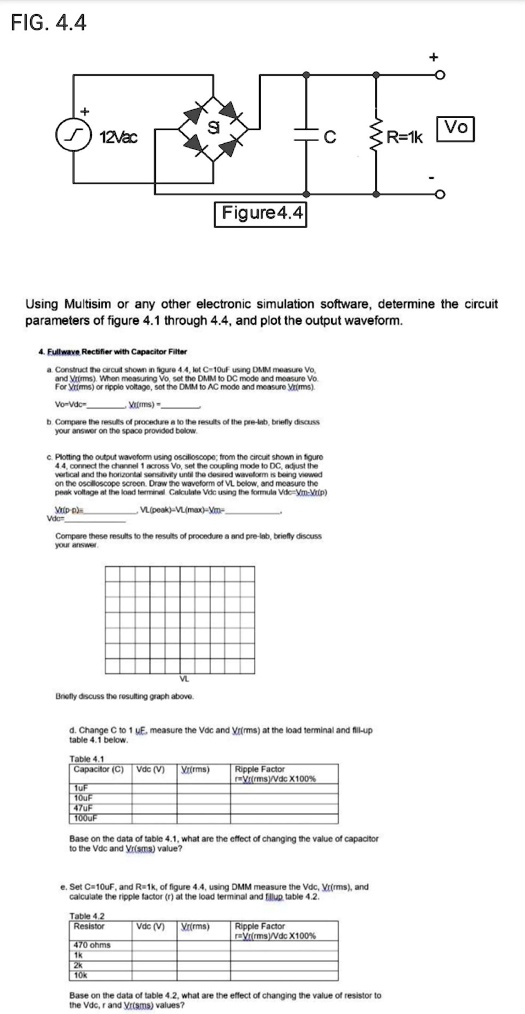 SOLVED: Need Help to Construct using MULTISIM and answer the circuit parameters and table below ...