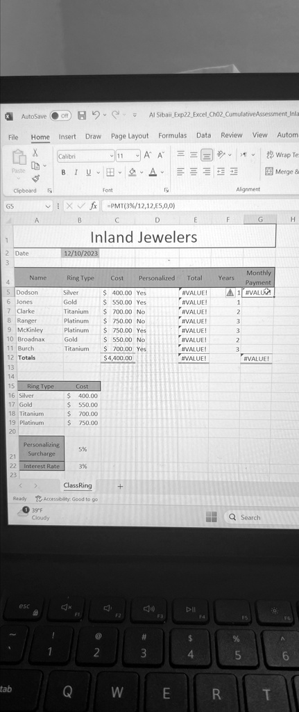 insert a function in cell g5 to calculate the first students monthly payment using appropriate ...