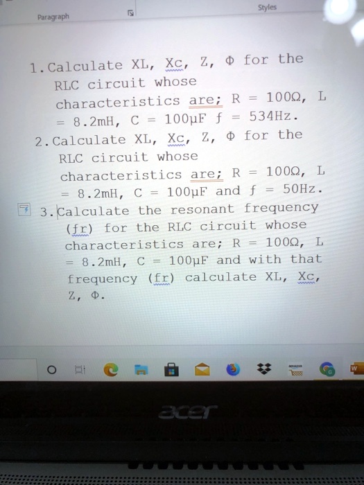 [GET ANSWER] paragraph xl xc z for lhe 1 calculate rlc circuit whose ...