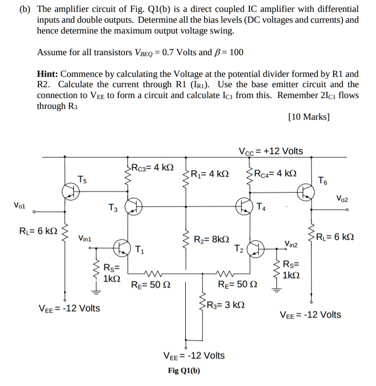 SOLVED: The amplifier circuit of Fig. Q1(b) is a direct-coupled IC amplifier with differential ...