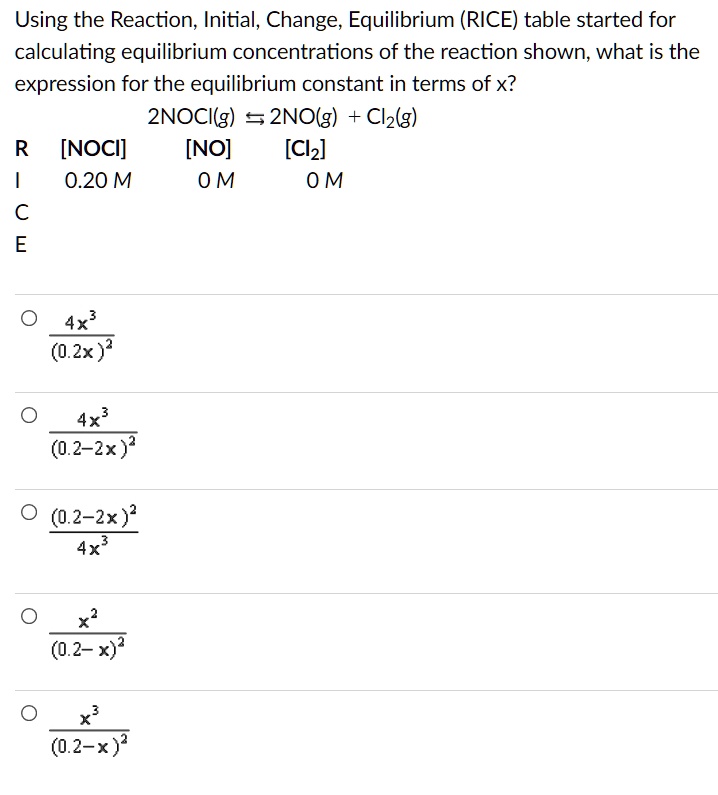 [GET ANSWER] using the reaction initial change equilibrium rice table started for calculating ...