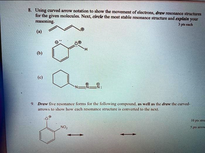 SOLVED:Using curved arrow notation to show the movement of electrons, draw for the given ...