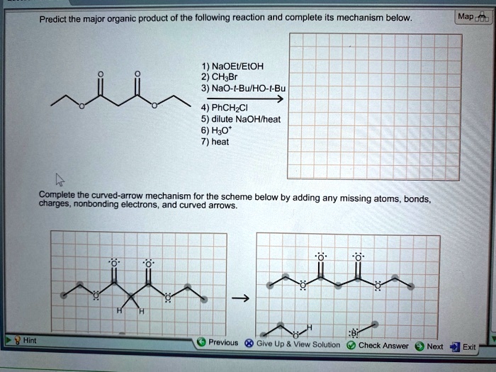 SOLVED: Predict the major organic product of the following reaction and complete its mechanism ...
