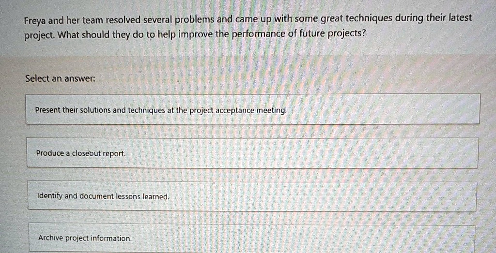 freya and her team resolved several problems and came up with some ...