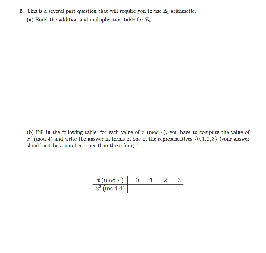 SOLVED: This is a several part question that will require you to use Z4 ...
