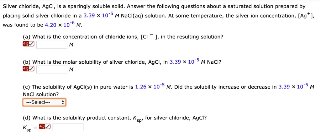 silver chloride agcl is a sparingly soluble solid answer the following ...