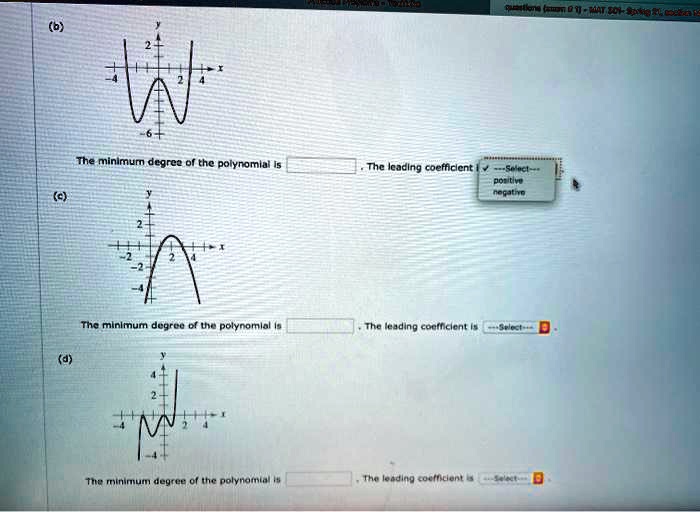 SOLVED:The minimum degrca of the polynomlul Thc Icadlng coefficlcnt ...