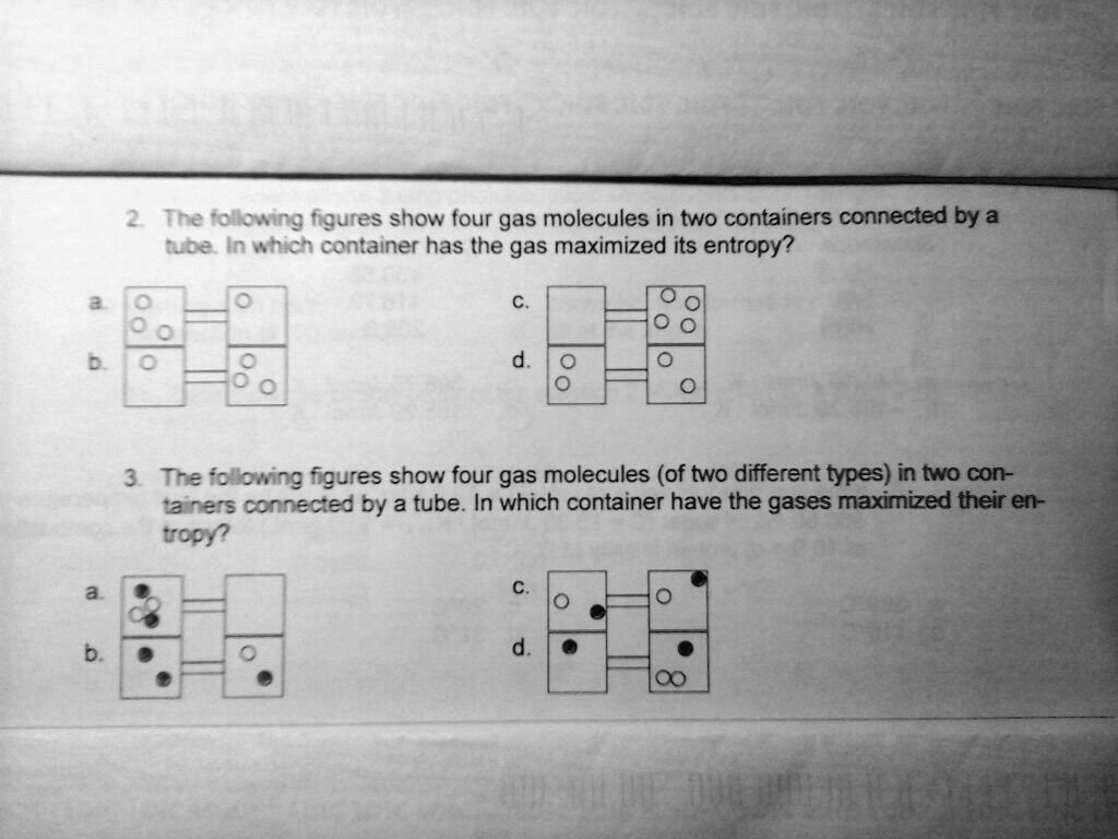 SOLVED: The following figures show four gas molecules in two containers ...