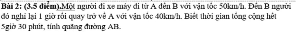 Solved Bà I 2 3 5 Ä‘iáƒm Má™t Ngưá I Ä‘i Xe Máy Ä‘i Tá« A Ä