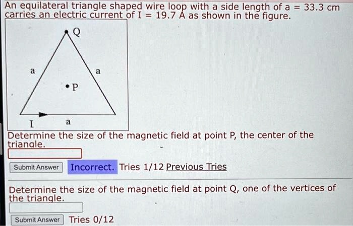 Solved Texts An Equilateral Triangle Shaped Wire Loop With A Side