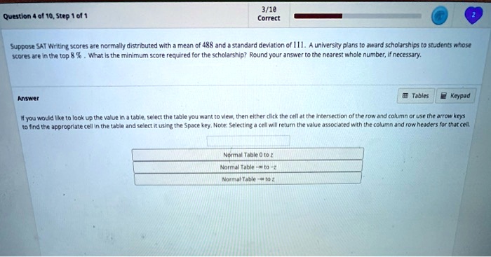 SOLVED:3/10 Correct Quctlion 0i 10, Stcp - 0l 1 suppose SAT Wntinz ...