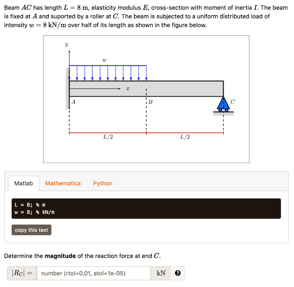 Beam AC has length L = 8 m, elasticity modulus E, cross-section with moment of inertia I. The ...