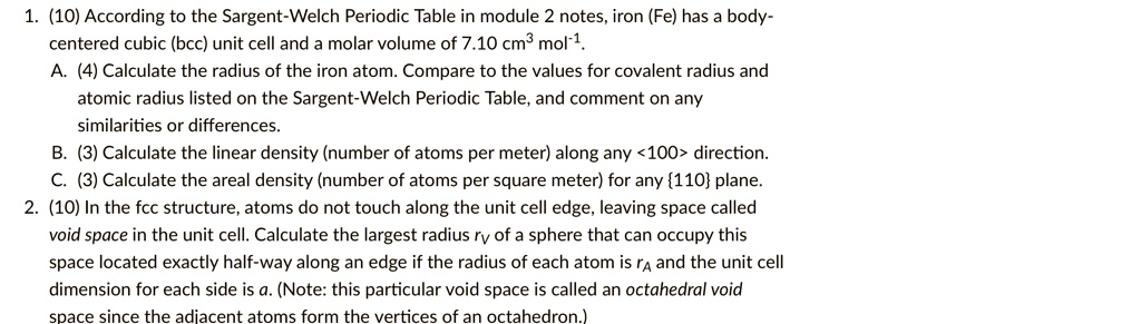 SOLVED: According to the Sargent-Welch Periodic Table in module 2 notes ...