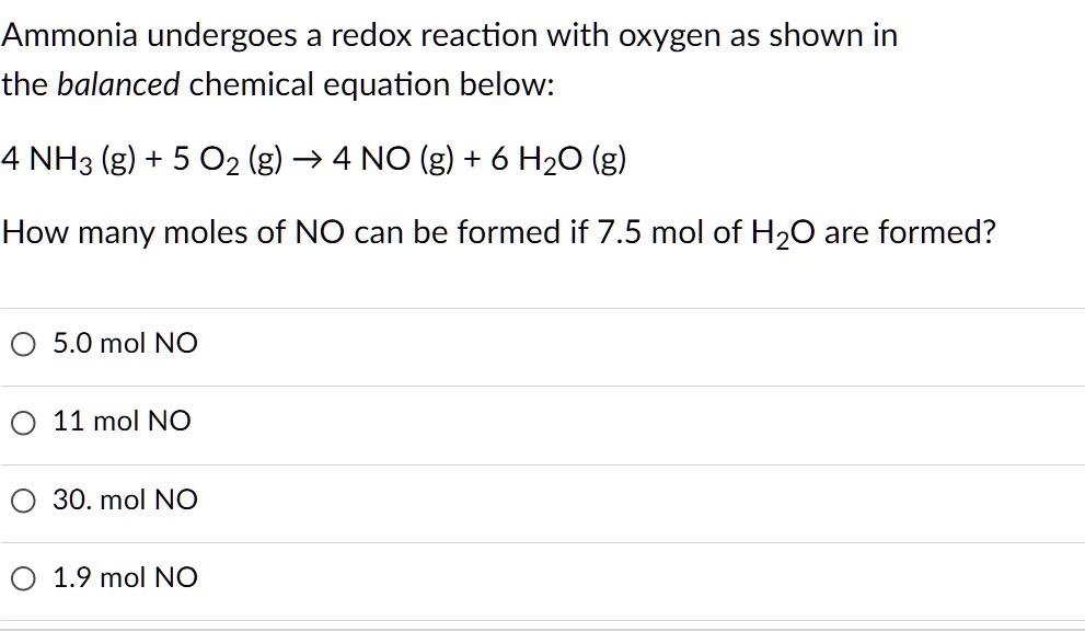 SOLVED: Ammonia undergoes a redox reaction with oxygen as shown in the ...