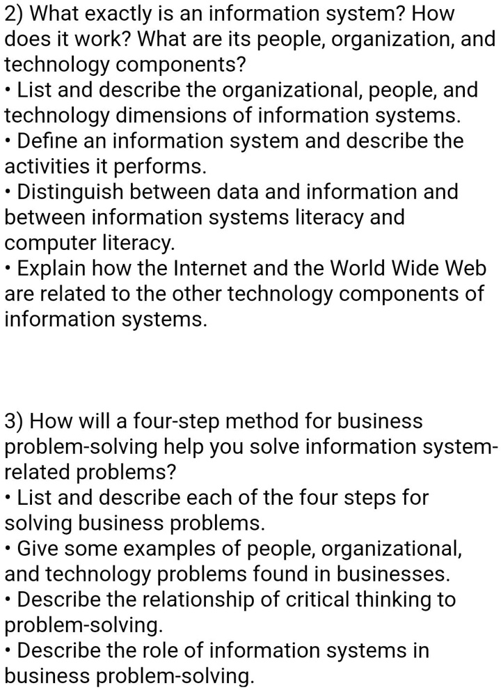 SOLVED: 2) What exactly is an information system? How does it work? What are its people ...