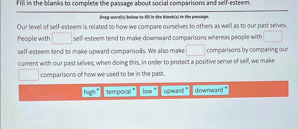 our level of self esteem is related to how we compare ourselves to ...