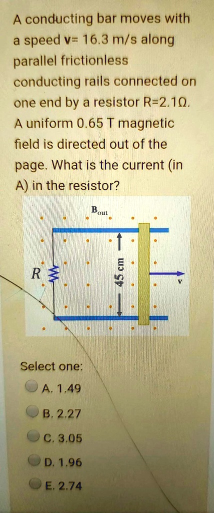 SOLVED: A conducting bar moves with speed v= 16.3 m/s along parallel frictionless conducting ...