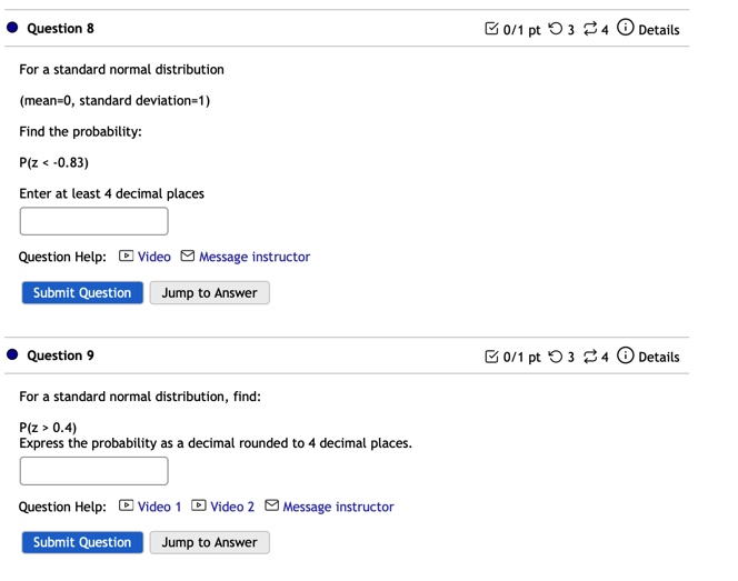 SOLVED: Question 8 ℧ 0 / 1 pt 3 ⇄ 4 (i) Details For a standard normal ...