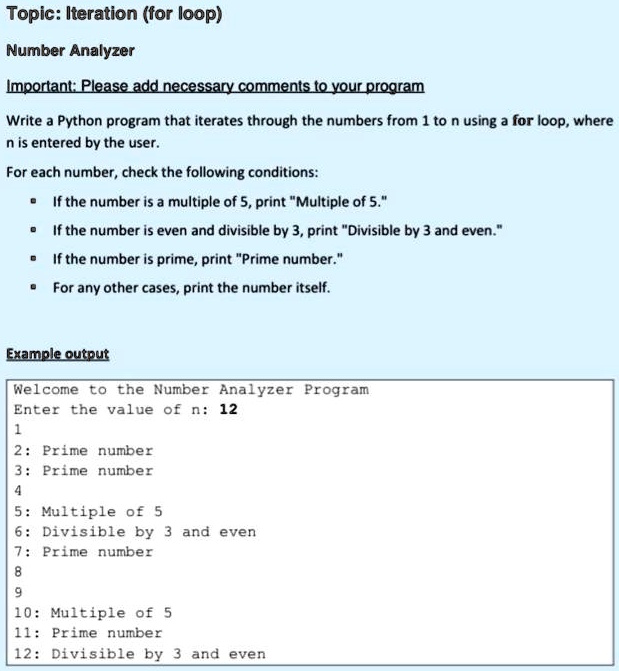 SOLVED: Topic: Iteration (for loop) Number Analyzer Important: Please ... SOLVED: Topic: Iteration (for loop) Number Analyzer Important: Please ...