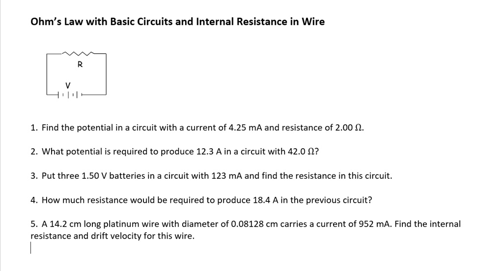 ohms law with basic circuits and internal resistance in wire find the ...
