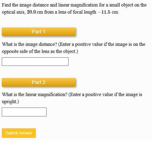 SOLVED: Find the image distance and linear magnification for small ...