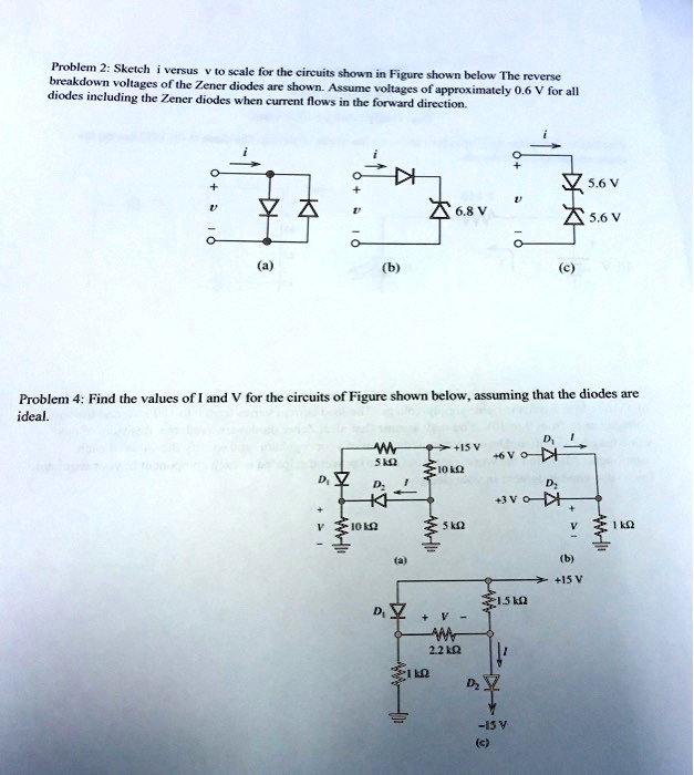 Solved Please Answer 2 And 4 Problem 2 Sketch I Versus V To Scale For The Circuits Shown In