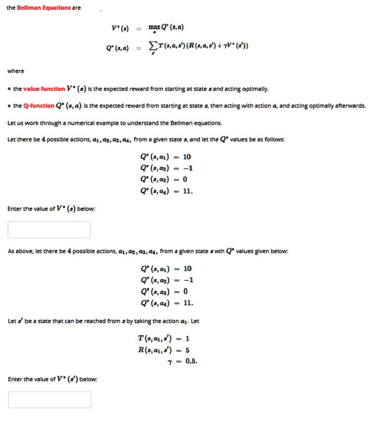 Solved The Bellman Equations Are V S Maxq S A Q S A D T S A S R S A S Yv S