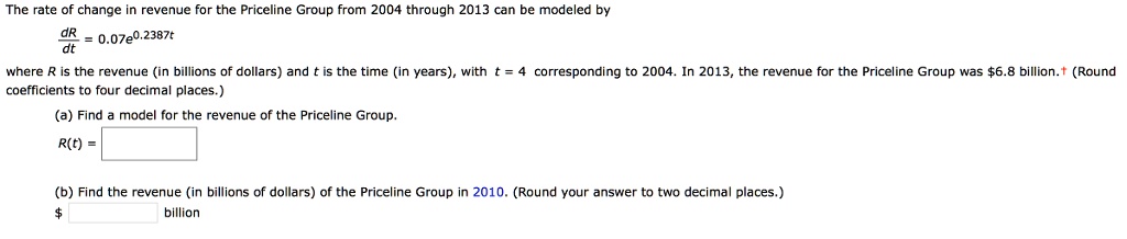 [GET ANSWER] the rate of change in revenue for the priceline group from ...