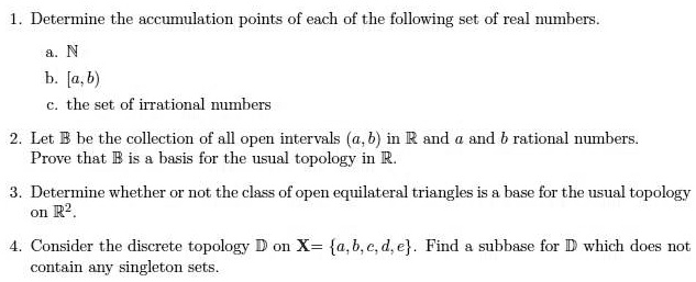 SOLVED: Determine the accumulation points of each of the following set of real numbers [e.b) the ...