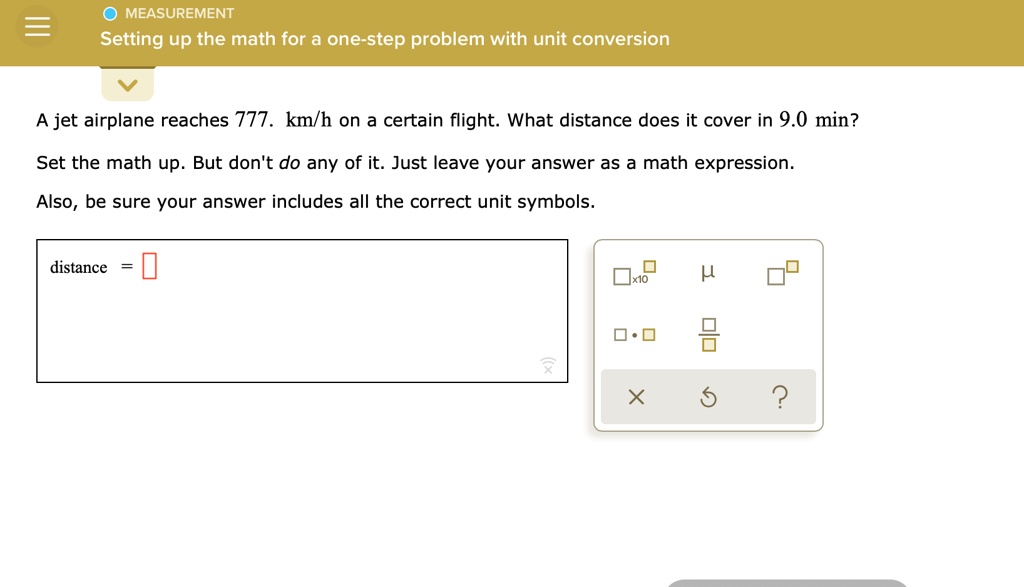 SOLVED:MEASUREMENT Setting up the math for a One ~step problem with ...
