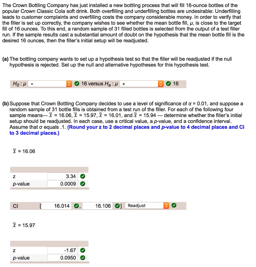 the crown bottling company has just installed a new bottling process ...