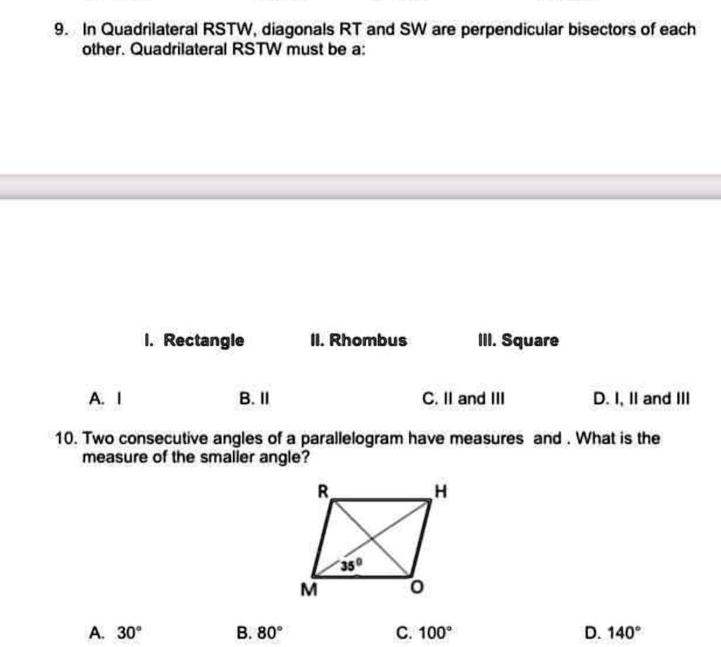 SOLVED: 9. In Quadrilateral RSTW, diagonals RT and SW are perpendicular ...