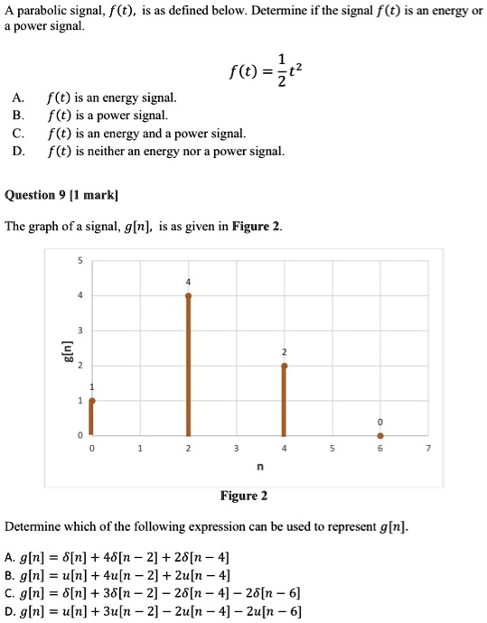 SOLVED: A parabolic signal, f(t), is as defined below. Determine if the ...
