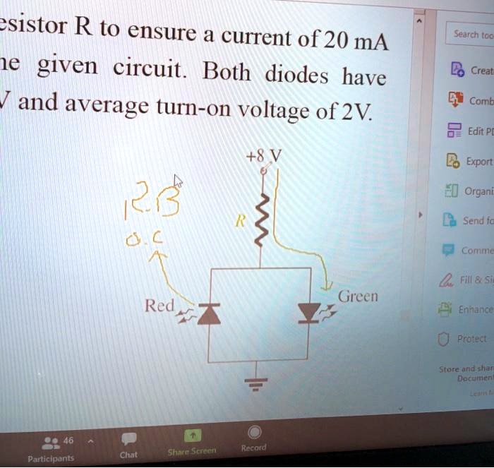 esistor R to ensure a current of 20 mA me given circuit. Both diodes ...