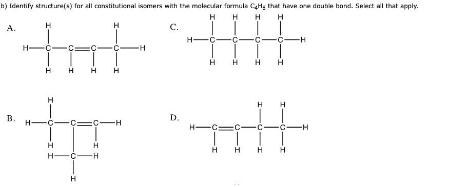 SOLVED: b) Identify structure(s) for all constitutional isomers with ...