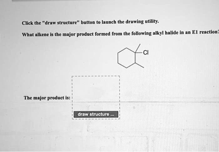 VIDEO solution: Click the draw structure" button to launch the drawing utility: What alkene is ...