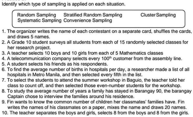 SOLVED: "identify which type of sampling is applied on each situation ...