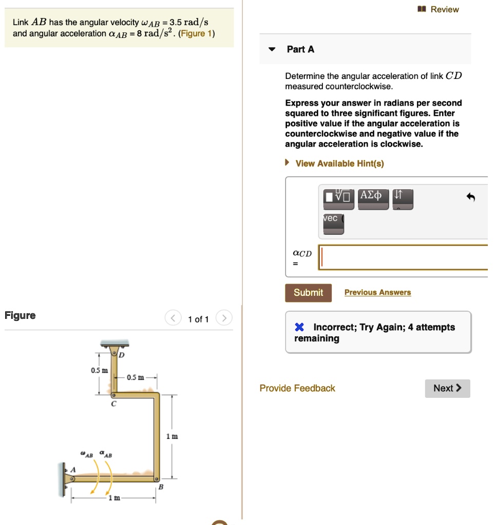 SOLVED: Link AB has the angular velocity Ï‰AB = 3.5 rad/s and angular acceleration Î±AB = 8 rad ...