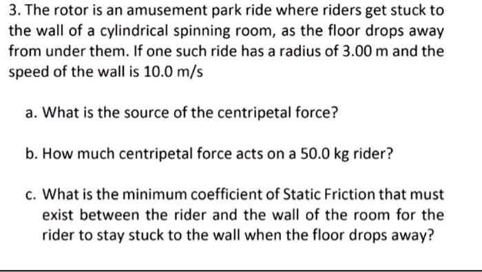 3 the rotor is an amusement park ride where riders get stuck to the ...